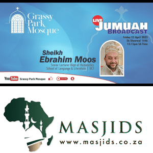 Masjid Ahmediyah Live Jumuah | Sheikh Ebrahim Moos | 25 April 2025