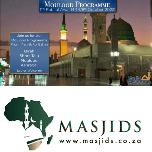 Masjid Al Furqaan Moulood Programme - 11 Rabi ul Awal 1444/08 October 2022