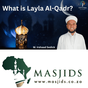 Isnad Academy - What is Layla Al-Qadr? Through the lens of Surah Al ...